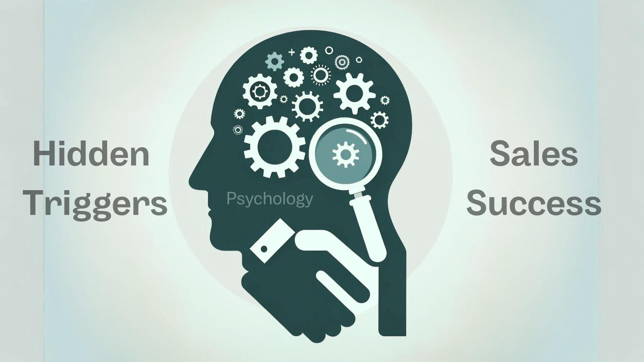Unlocking the Secrets of Consumer Psychology for Sales Excellence